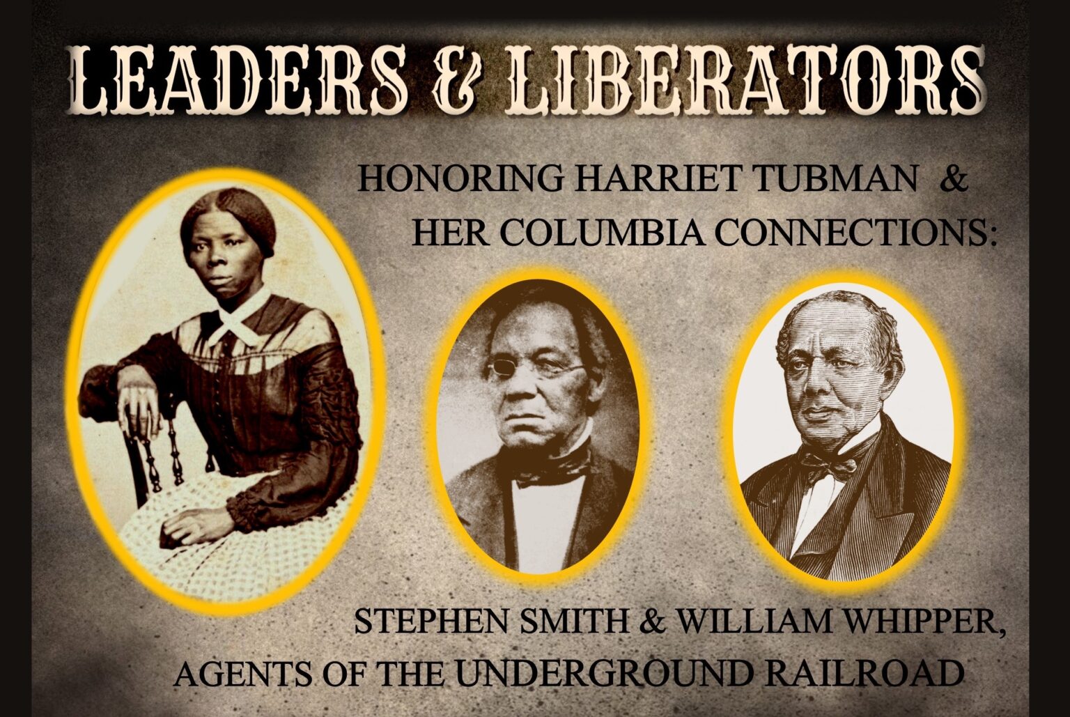 'Leaders & Liberators': Columbia re-enactment to celebrate Tubman ...